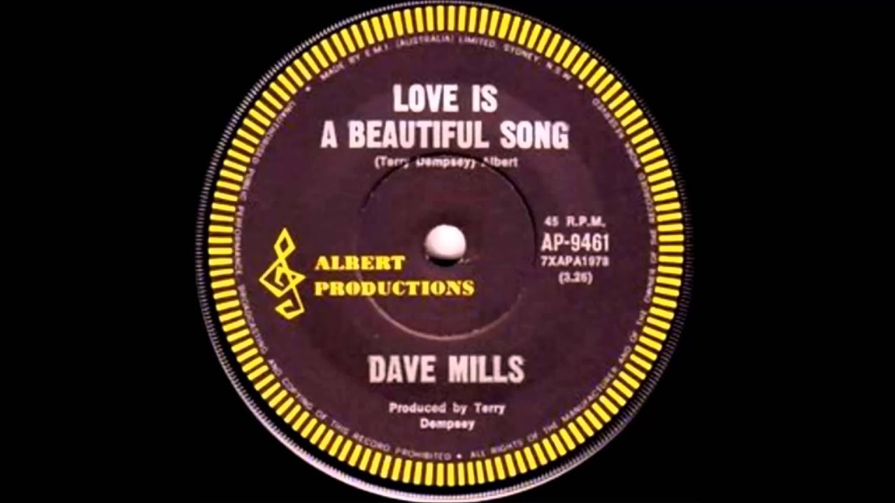 Dave Mills - Love Is A Beautiful Song - YouTube