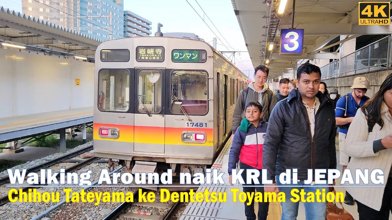 Walking around Indonesia ride KRL antar kota di Jepang KRL Mania 富山地方鉄道 ...
