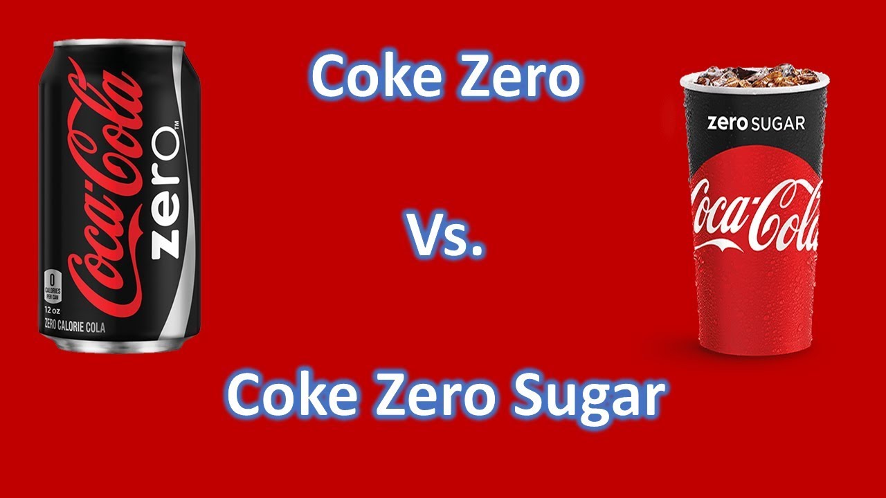 Coke Zero Vs Coke Zero Sugar YouTube coke-zero-vs-coke-zero-sugar-youtube
