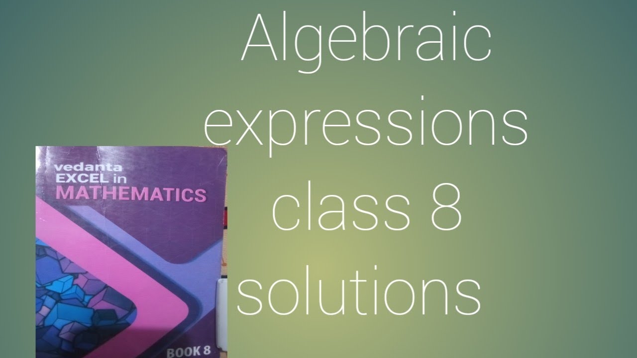 Algebraic Expressions Class 8 In Nepali Vedanta Excel In Mathematics Algebraic Expressions Class 8 In Nepali Vedanta Excel In Mathematics