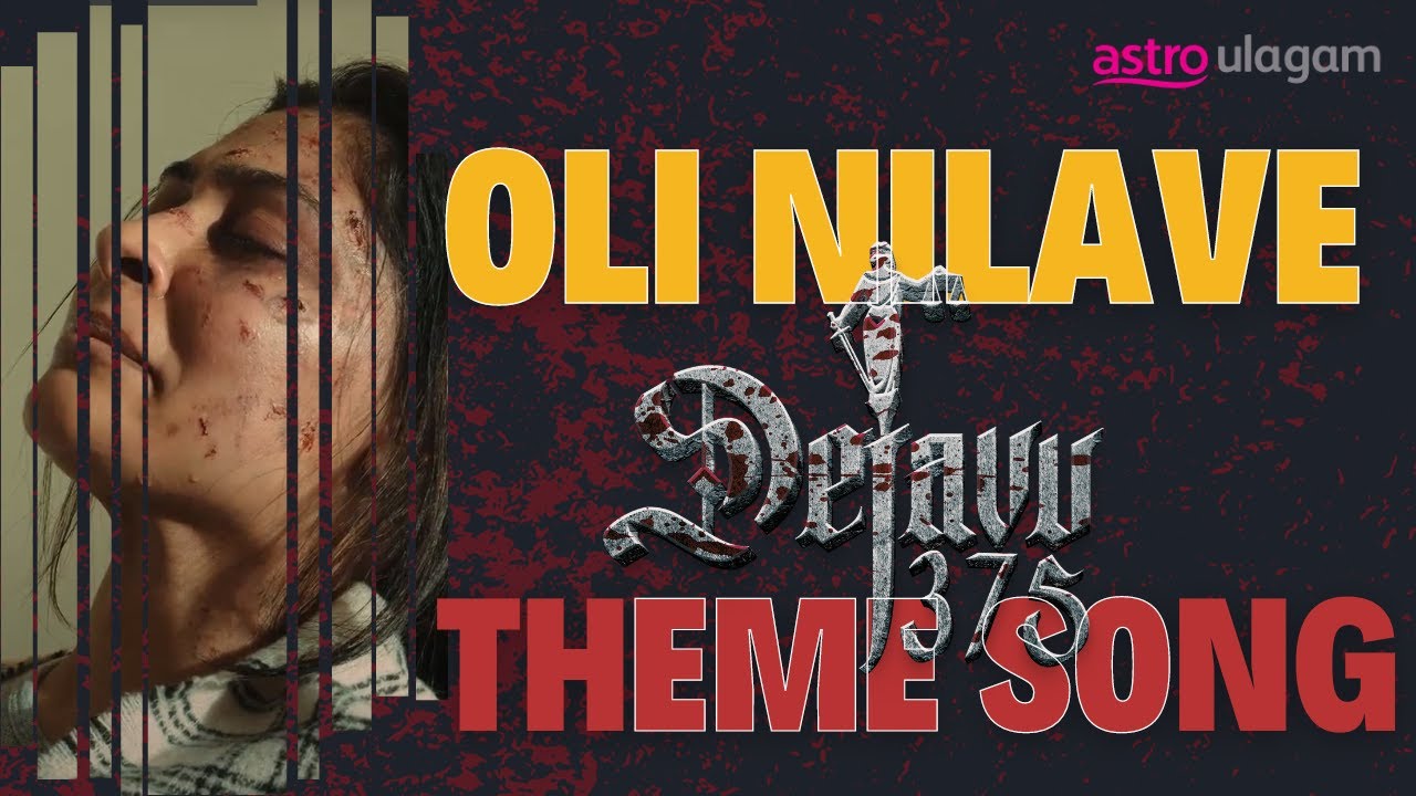 Oli Nilave | Theme Song | Dejavu 375 | Moon Nila | Surrya Prakash - YouTube