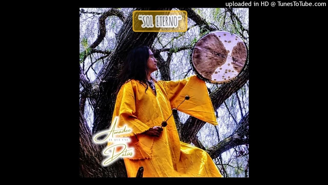 "Sol Eterno"- Cantautor: Amadeo Dalus - YouTube