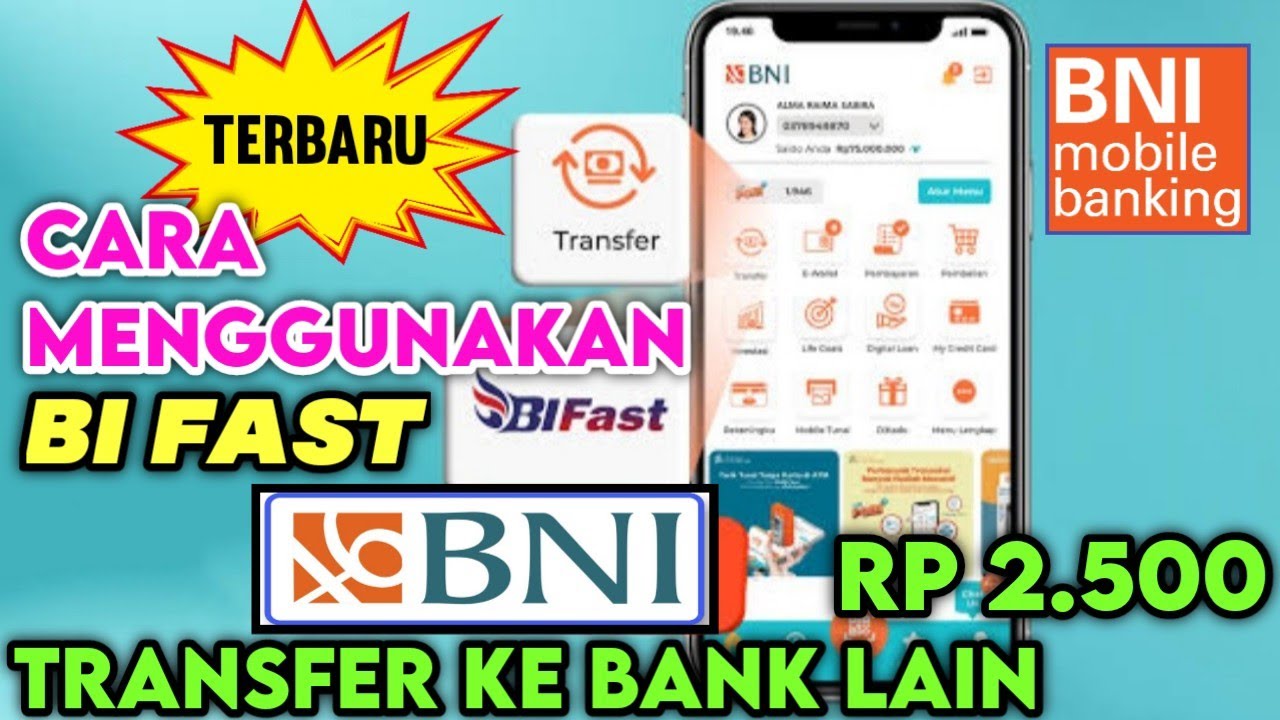 CARA MENGGUNAKAN BI FAST BNI MOBILE BANKING TERBARU UPDATE - YouTube