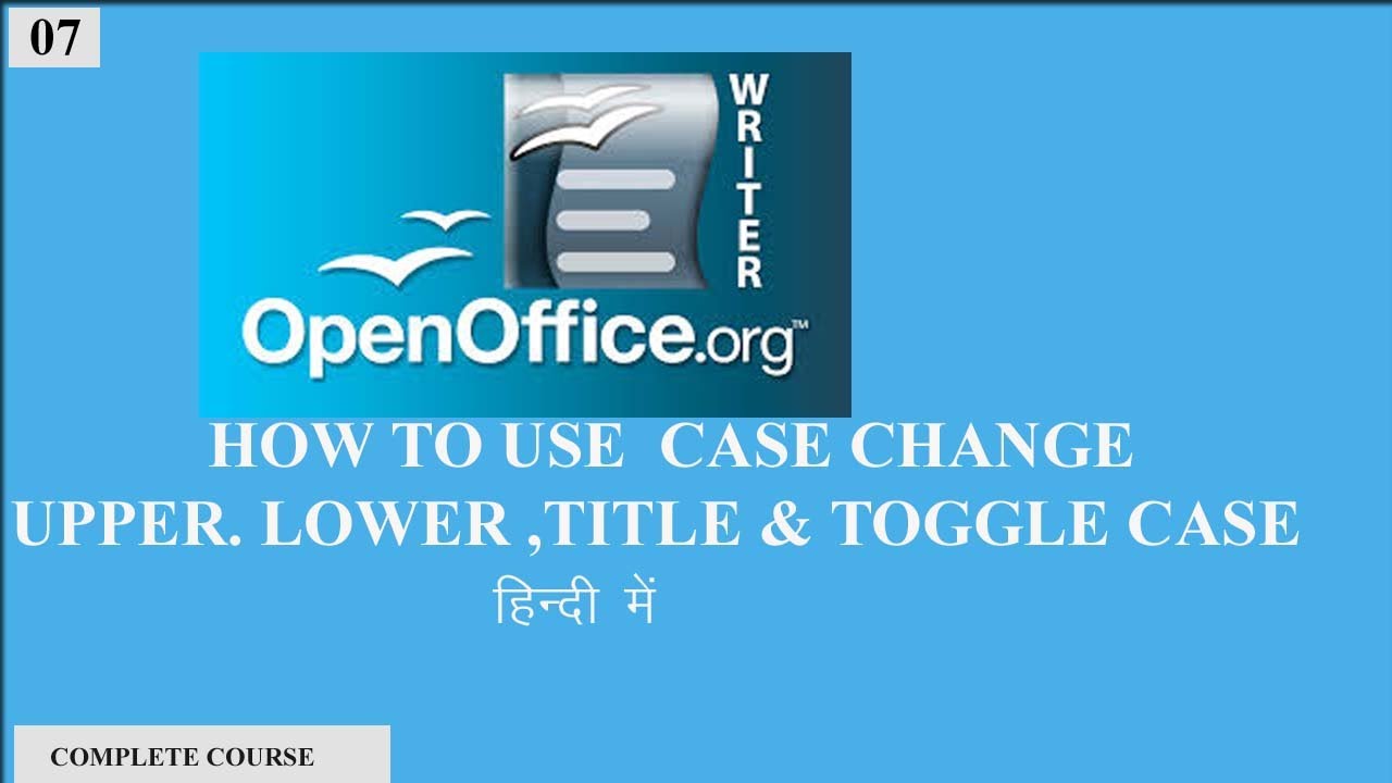 How to use case change Upper, Lower ,Title and Toggle case in open ...
