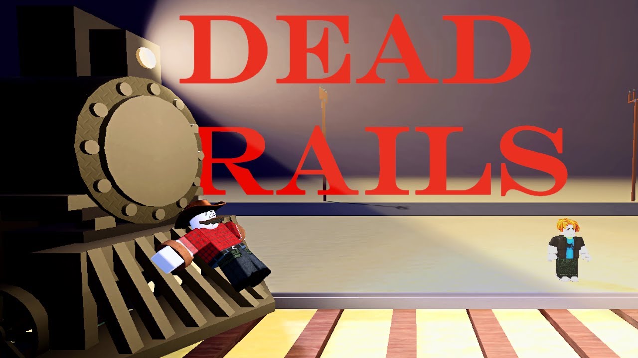 Roblox DEAD RAILS - YouTube