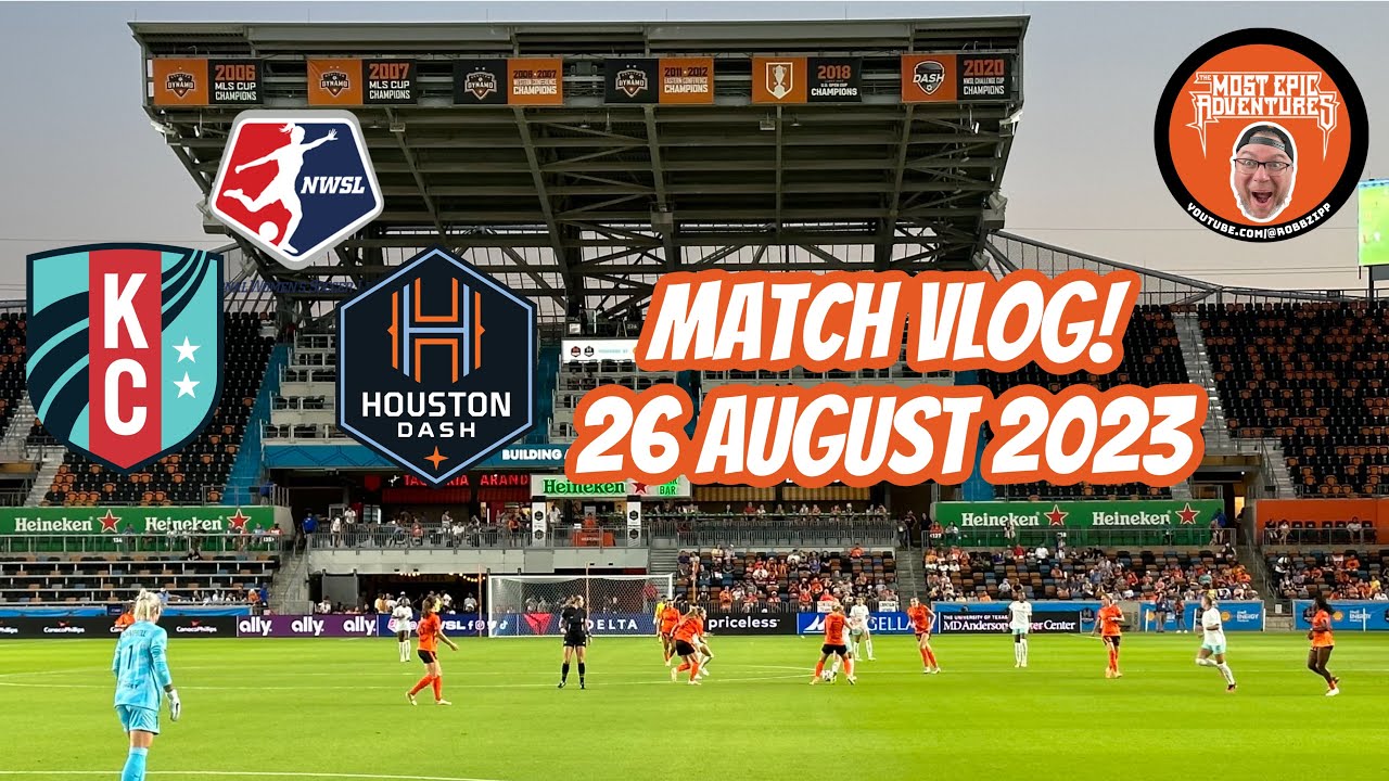 @NWSLsoccer MATCH VLOG! @HoustonDashSoccer 1 - 1 @KCCurrent 26 Aug 2023 ...