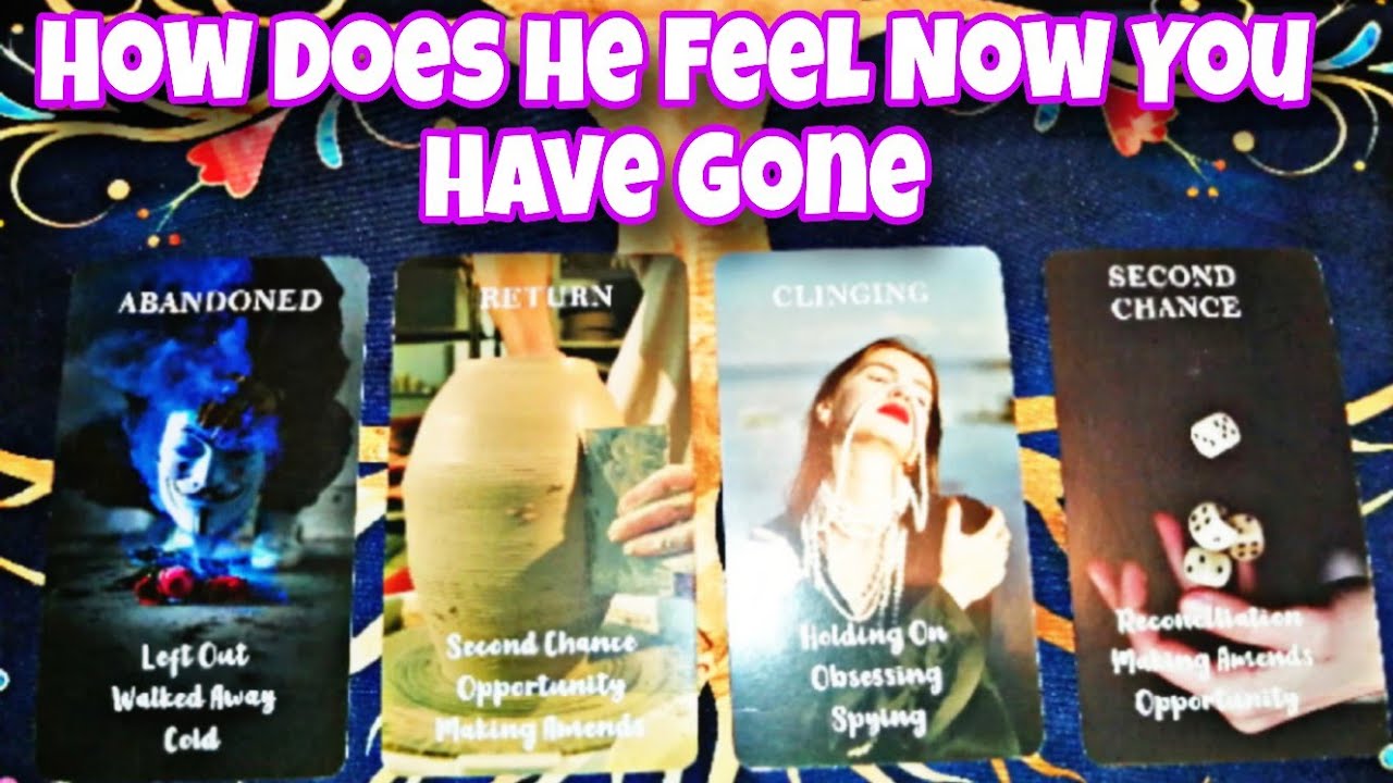 🌺HOW DOES HE FEEL WITHOUT YOU🌺How Does he feel now it's over🌺Tarot card ...