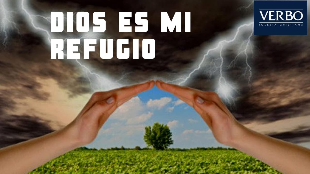 Reflexion cristiana - Dios es mi refugio - mi fortaleza - YouTube