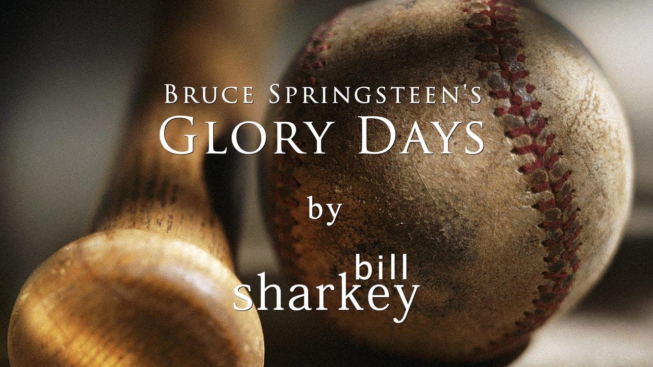 Glory Days - Bruce Springsteen (cover-live by Bill Sharkey) - YouTube