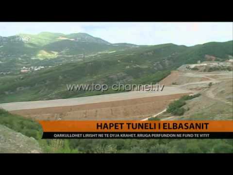Hapet tuneli i Elbasanit - Top Channel Albania - News - Lajme - YouTube