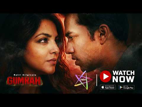 GUMRAH | Promo | To Watch Full Video Download & Subscribe RATRI App Now