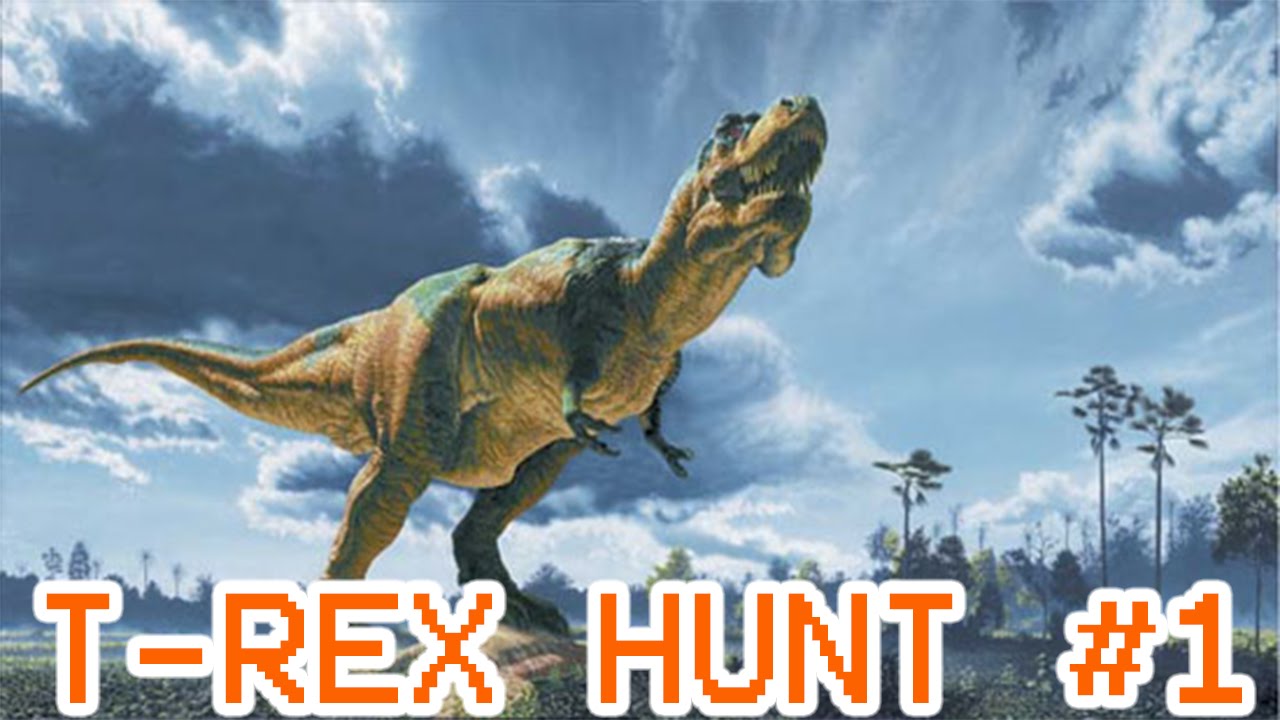 Carnivores dinosaur hunter reborn T-rex hunt 1 - YouTube