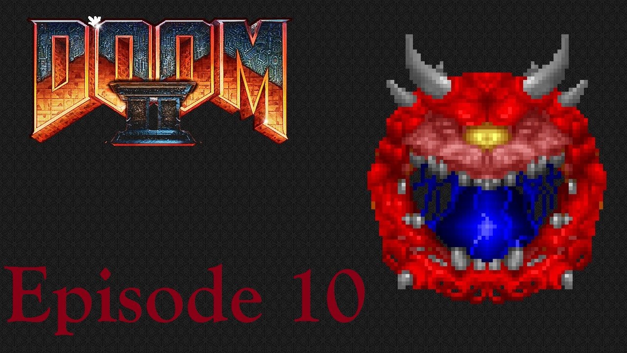 Let's Play DOOM II-Ep 10: Back to Skulls - YouTube