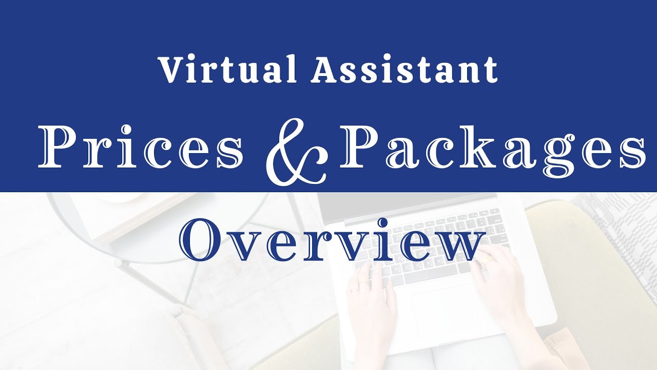 Virtual Assistant Rate Overview - YouTube
