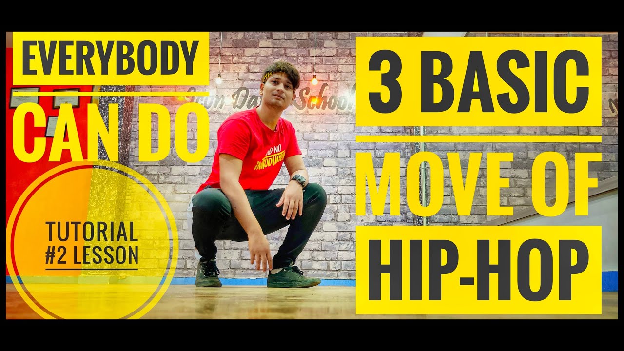 #3 BASIC | HIP HOP MOVES | EVERYBODY CAN DO | *LESSON 2* - YouTube