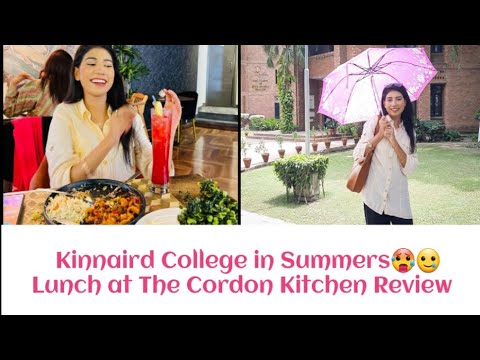 Life in Summers at Kinnaird College🥵 | The Cordon Kitchen | Honest ...