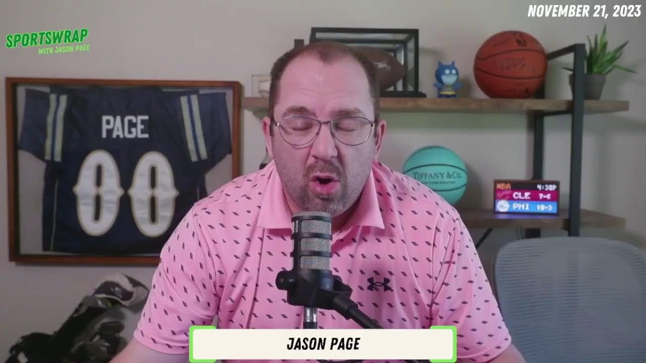 The SportsWrap w/Jason Page- November 21, 2023 - YouTube