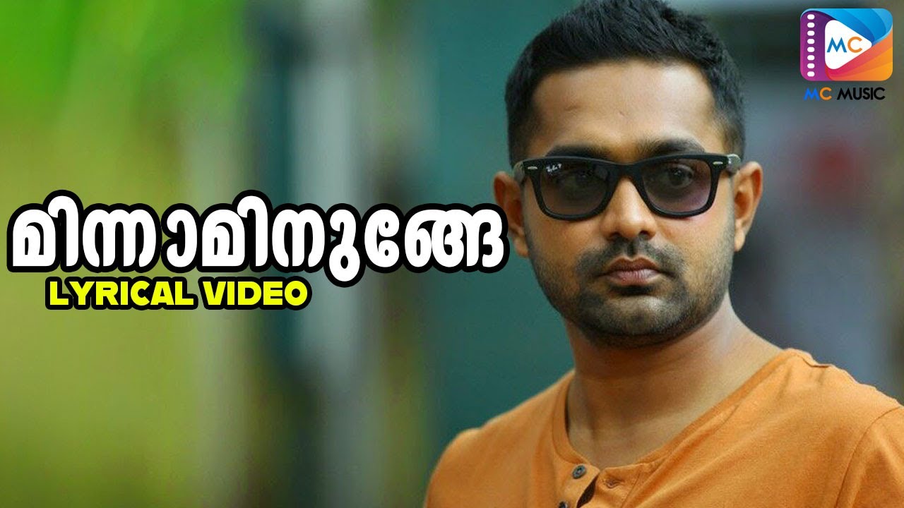 Minnaminunge - Lyrical Video | Nirnnayakam | Job Kurian | M ...