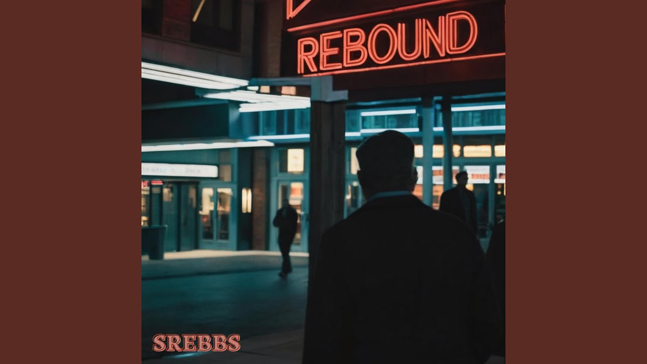 Rebound - YouTube