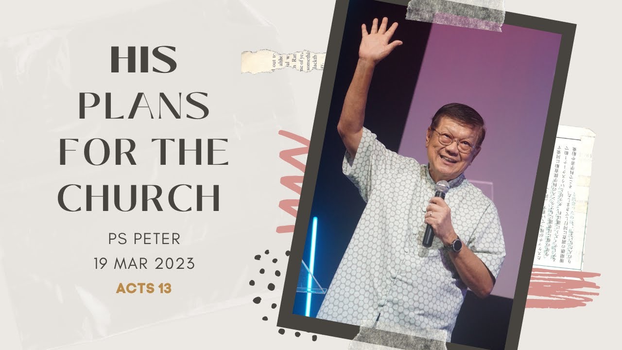 tNCC Sermons | HIS Plans for the Church | 19 March 2023 - YouTube