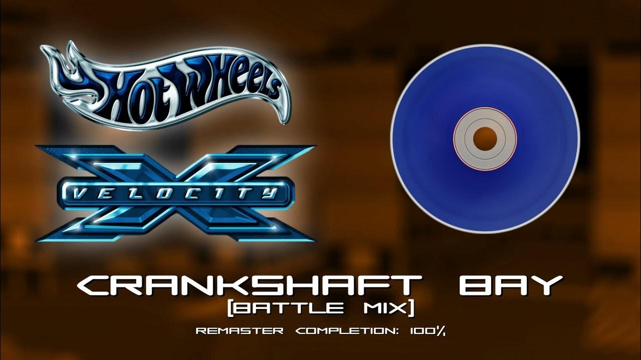 Hot Wheels: Velocity X Remastered — Crankshaft Bay (Battle Mix) - YouTube