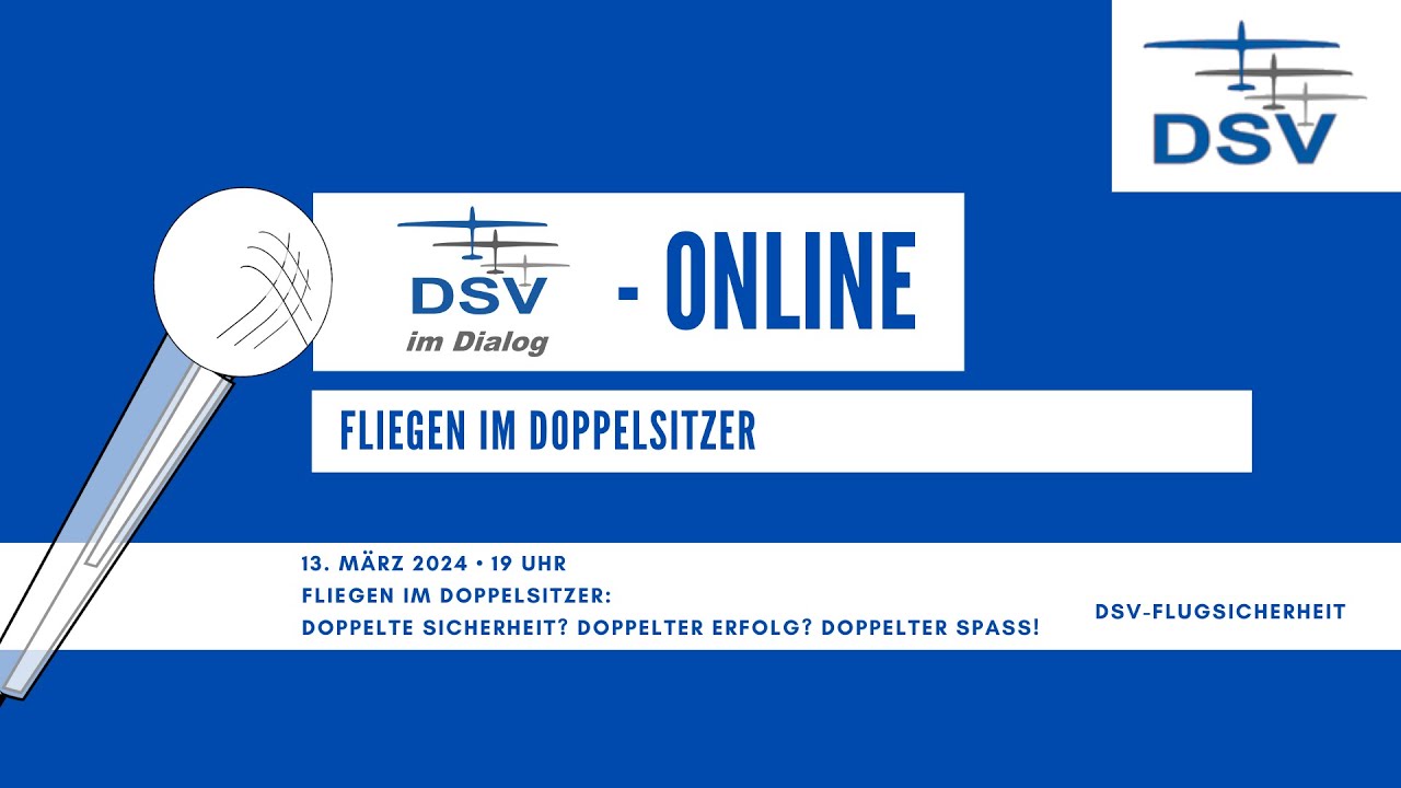 DSV im Dialog - Fliegen im Doppelsitzer: Doppelte Sicherheit? Doppelter ...