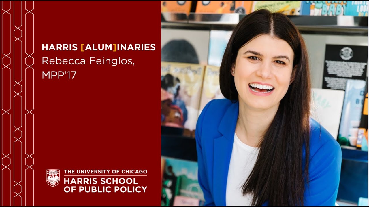 Harris [Alum]inaries: Rebecca Feinglos, MPP'17 - YouTube