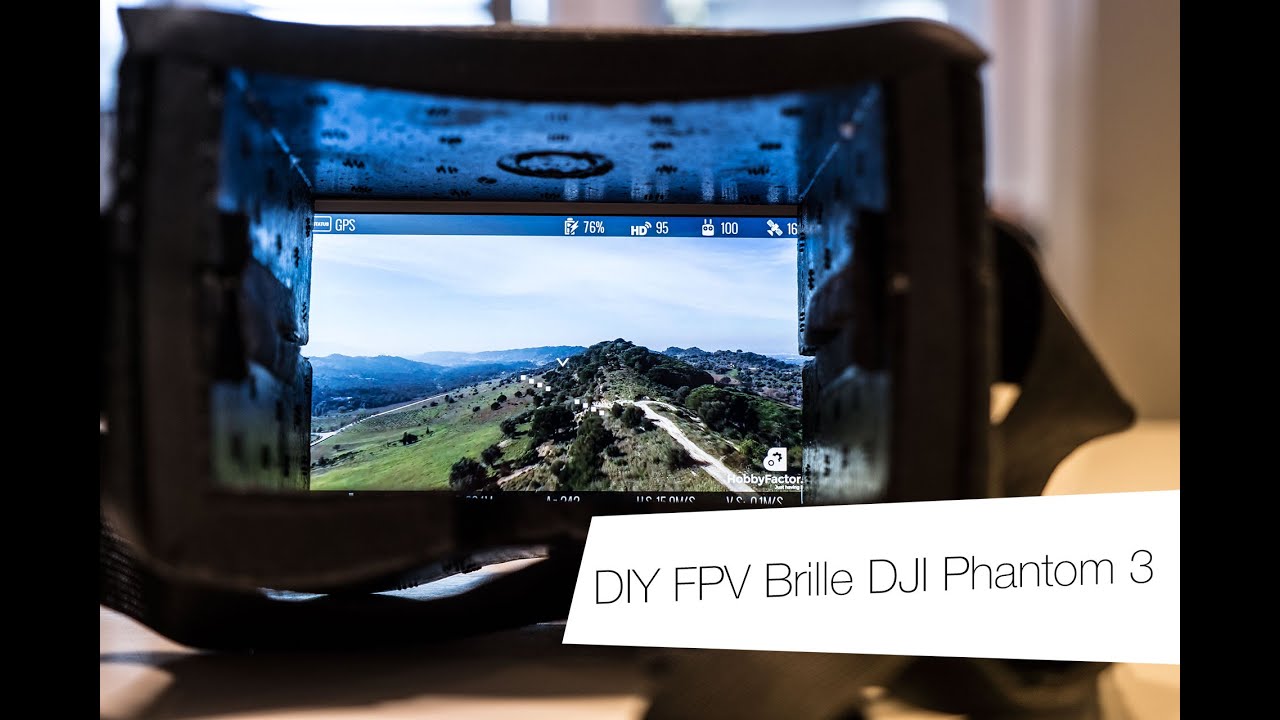 DJI Phantom 3 Low Budget FPV Brille / FPV Goggles - YouTube