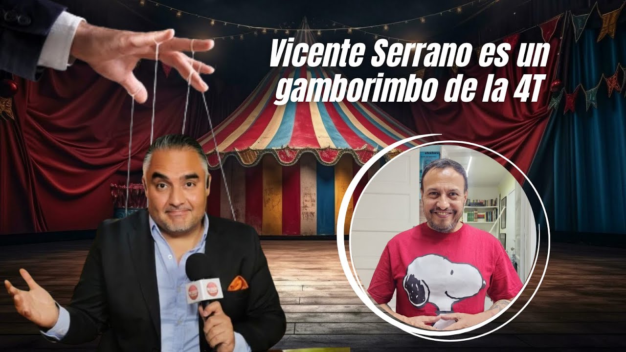 Vicente Serrano es un gamborimbo de la 4T - YouTube