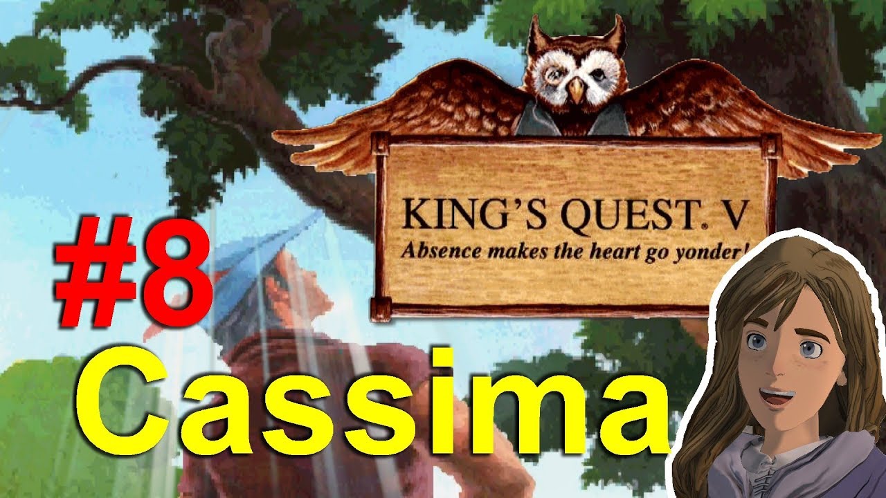 [FR] King's Quest V #8 (Let's Play): Cassima - YouTube