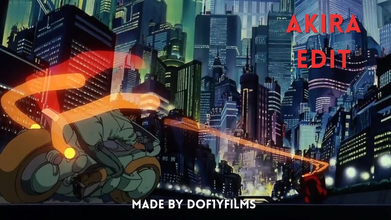 AKIRA EDIT - YouTube