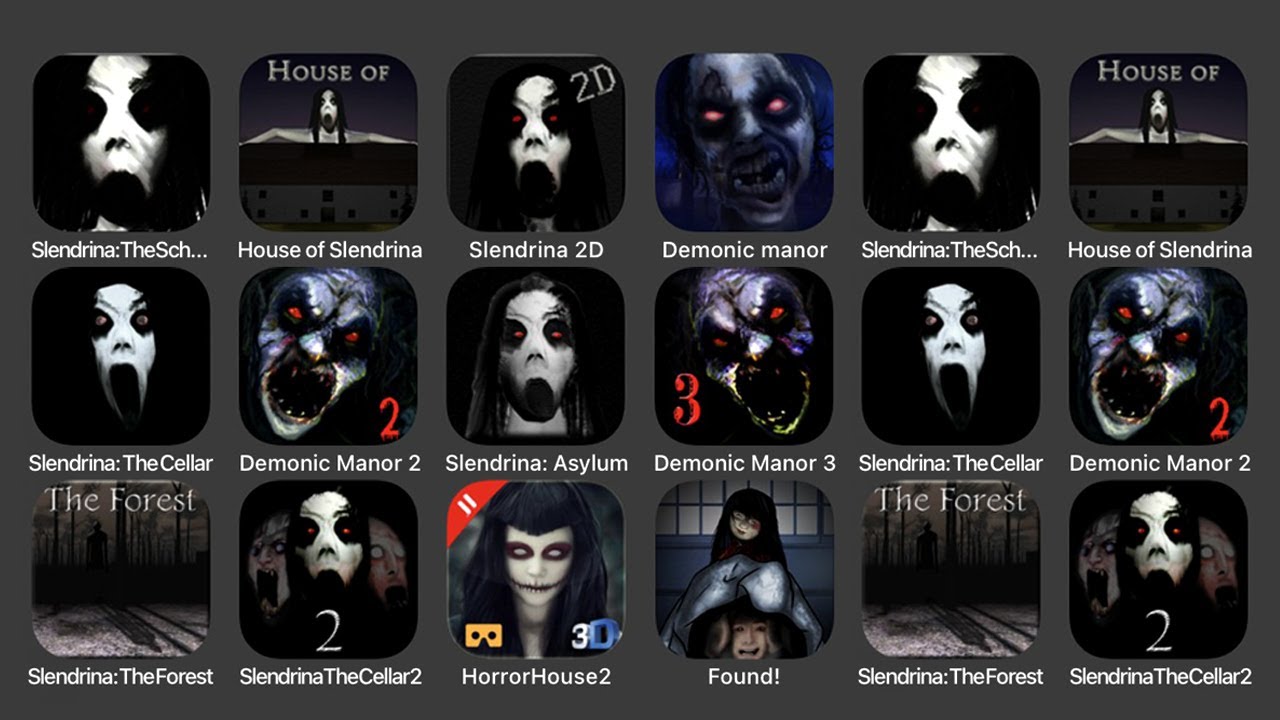 Slendrina The School, House of Slendrina, Slendrina 2D, Demonic Manor ...