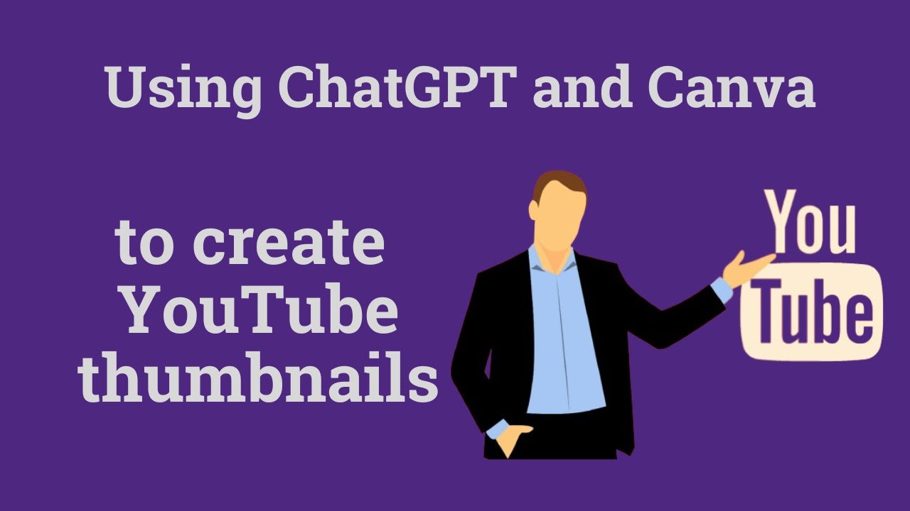 using chatgpt and canva to create youtube thumbnails - YouTube