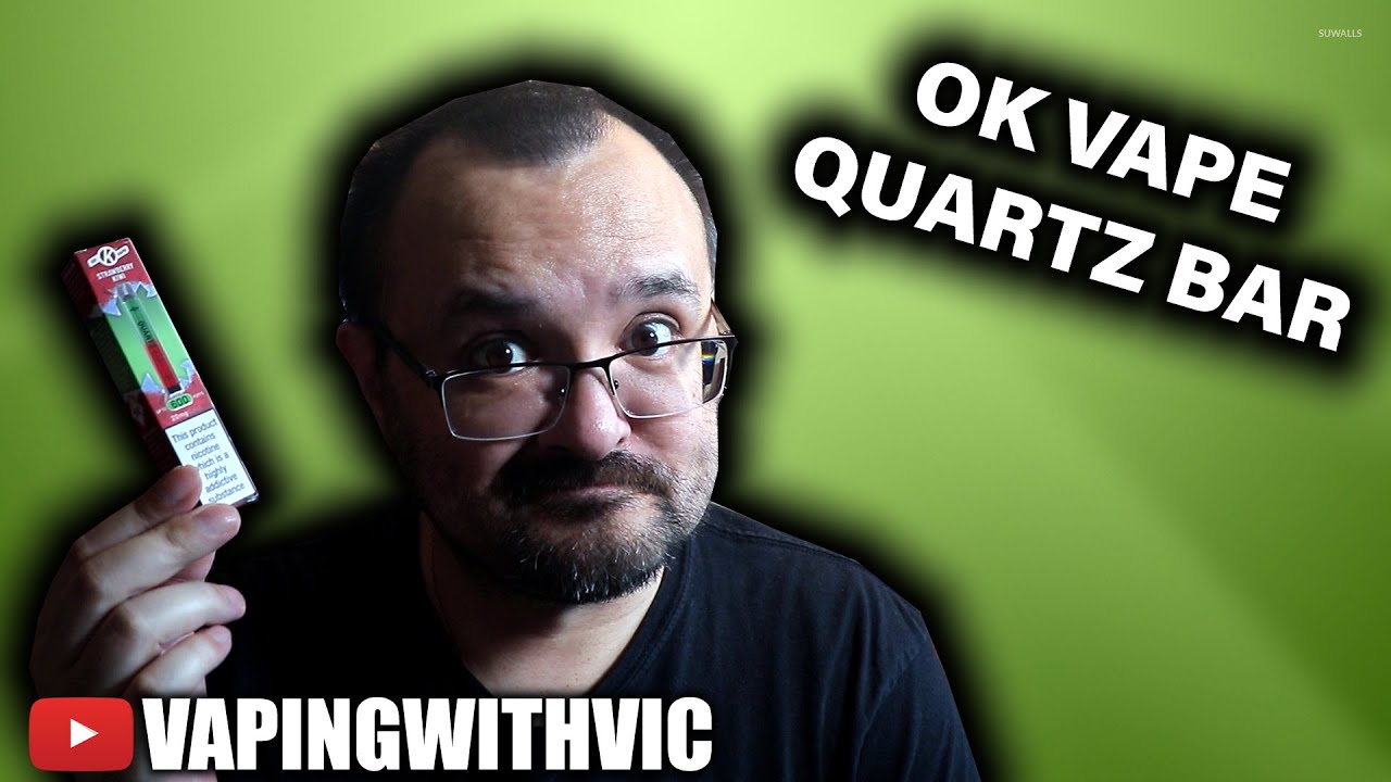 The OK Vape Quartz Bar - Awesome flavour... - YouTube