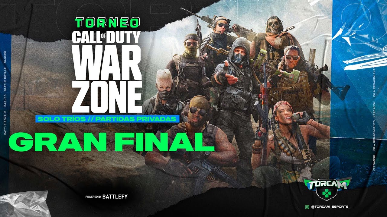 TORCAM: TORNEO COD: WARZONE GRAN FINAL - YouTube