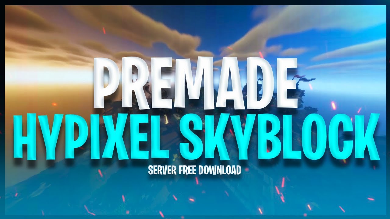 Minecraft Premade Hypixel Skyblock Server 1.7.x - 1.19.x | +FREE ...