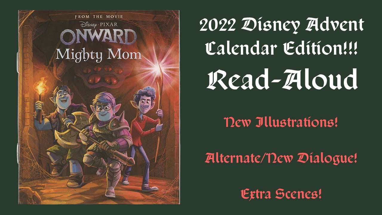 Onward: Mighty Mom (2022 Disney Advent Calendar Edition) Read-Aloud ...