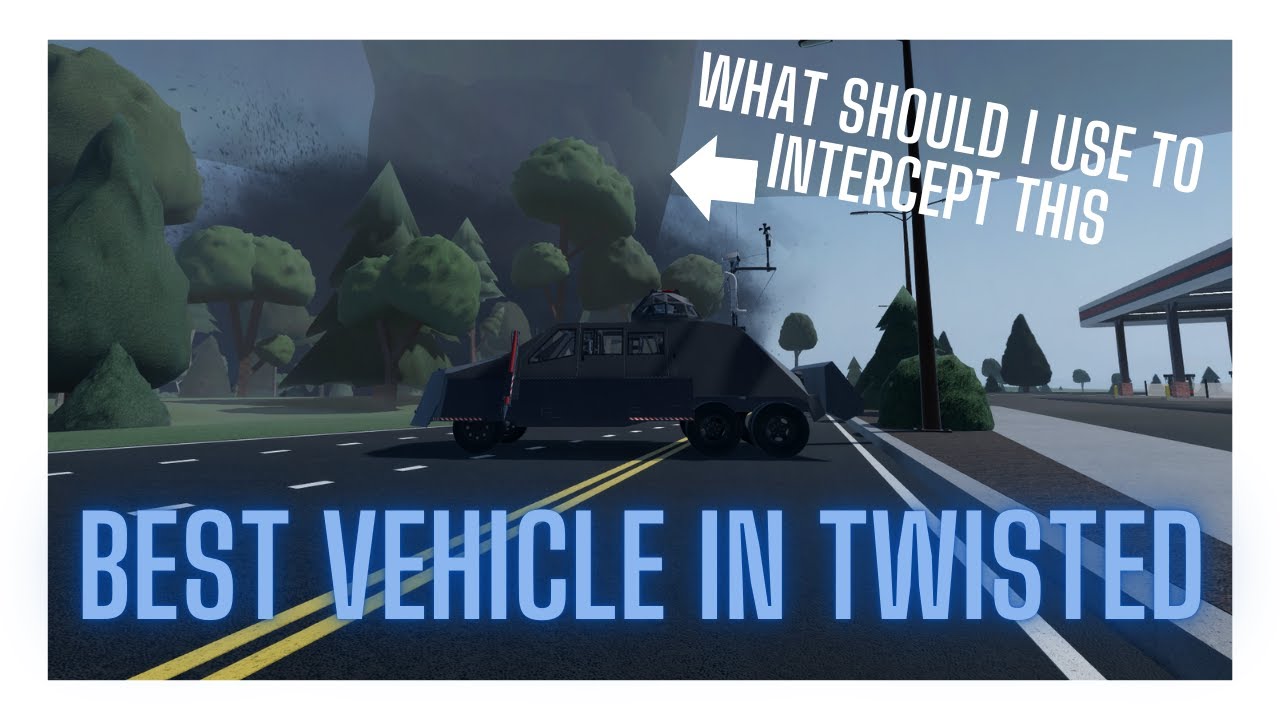 Best vehicle in Twisted Roblox - YouTube