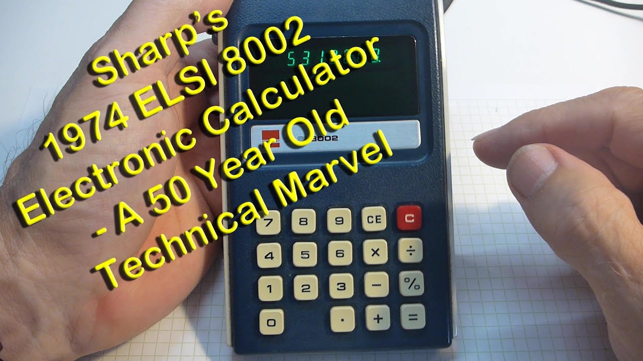 Sharp ELSI 8002 Calculator - A 50 year old classic calculator - YouTube