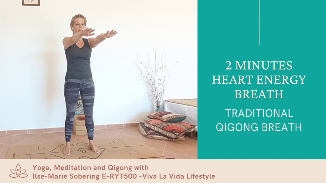2 - Minute Heart Energy Breath - Qigong Breathing Technique for ...