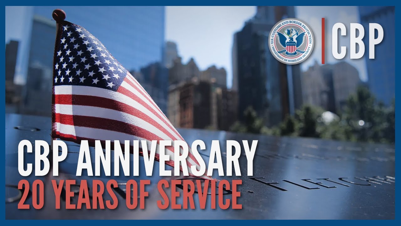 Witness the Growth and Mission of CBP 20 Years Later | CBP - YouTube
