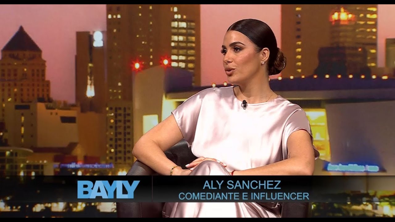 Bayly 03-28-24 entrevista a la actriz, presentadora e influencer, Aly ...