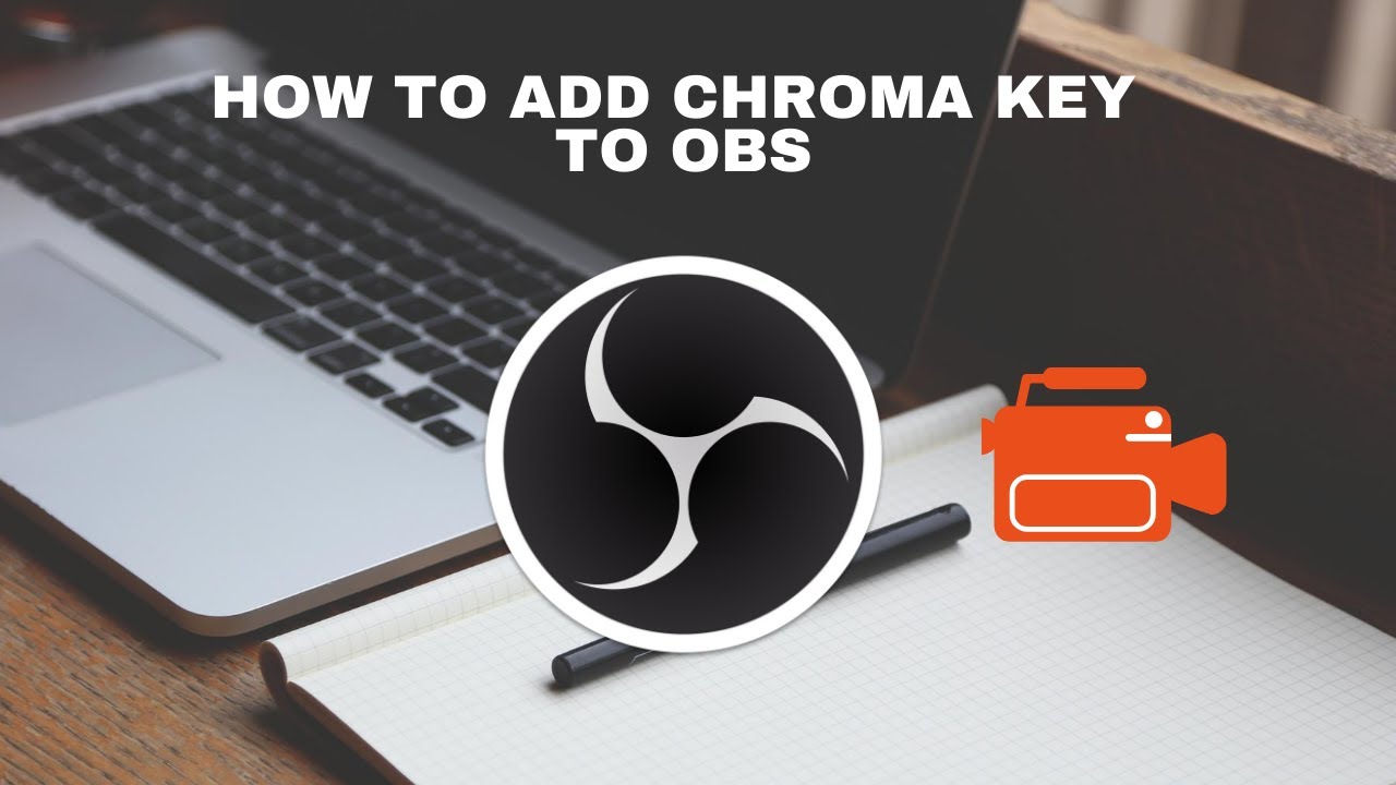 How to add Chroma Key to OBS - YouTube