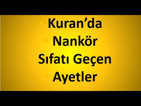 Kuran'da Nankör Sıfatı Geçen Ayetler