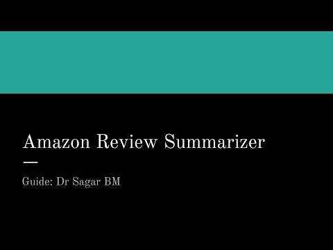 AMAZON REVIEW SUMMARIZER | NLP - YouTube