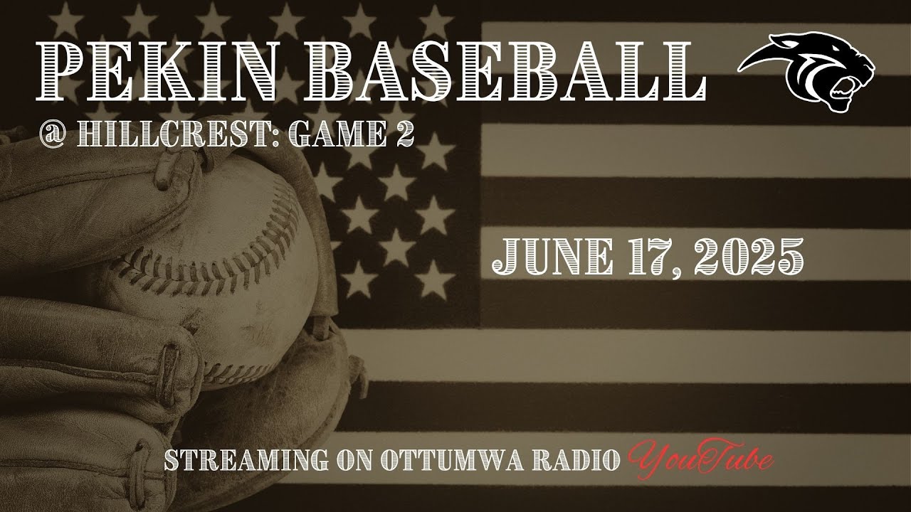 Pekin Baseball @ Hillcrest Academy Game 2: June 17, 2025 - YouTube