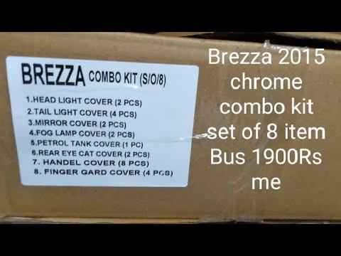 Brezza 2015 se 2018 model chrome combo kit set of 8 item - YouTube