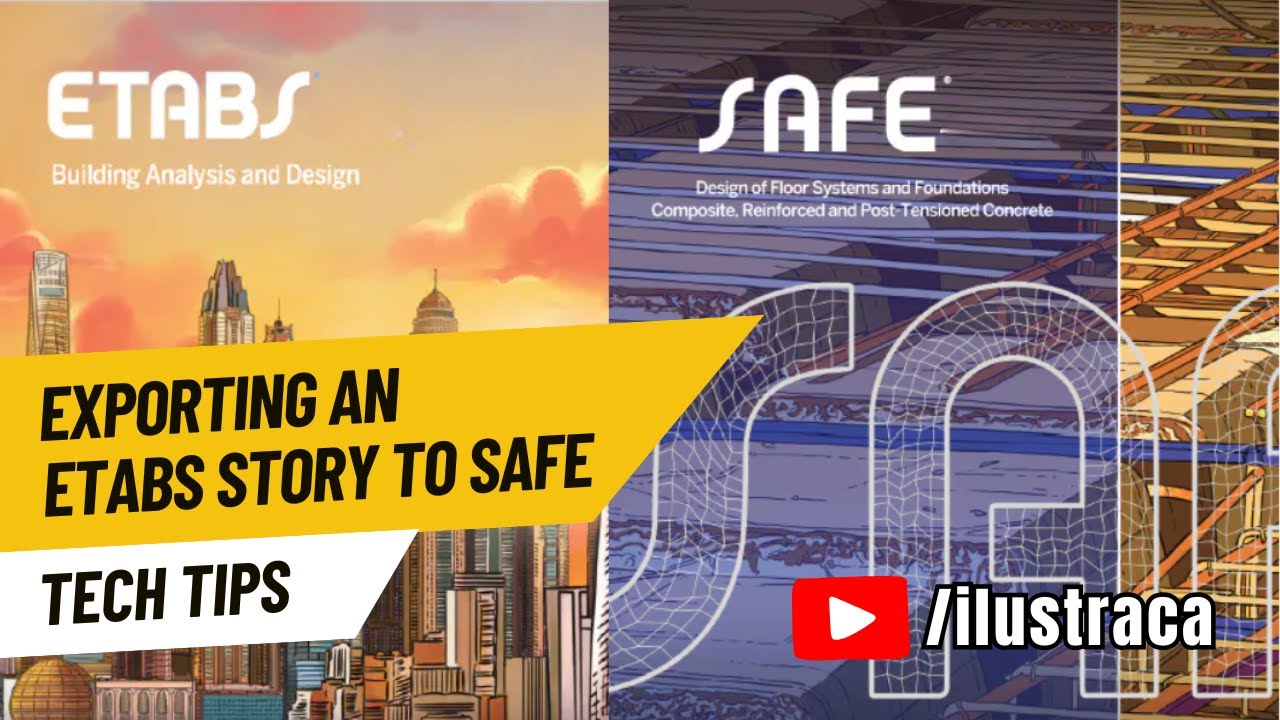 Exporting an ETABS story to SAFE - Tech Tips | ilustraca | Sandip Deb - YouTube