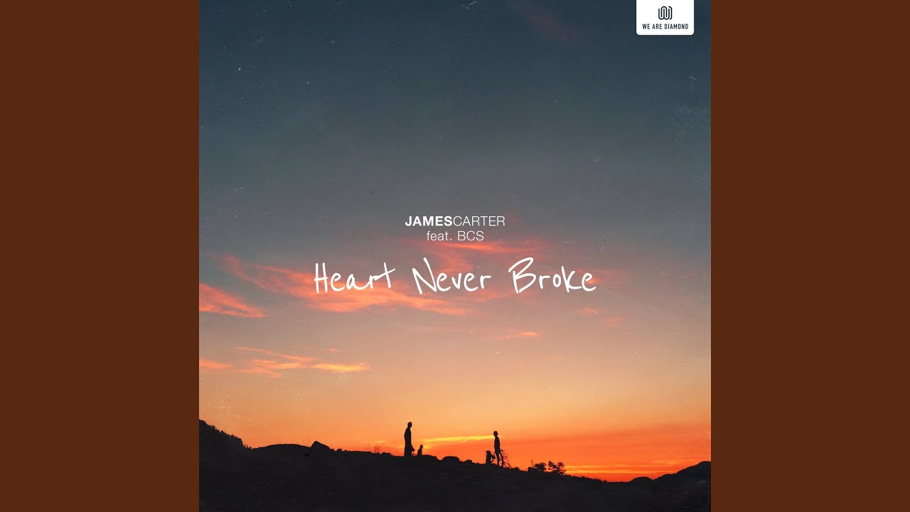 Heart Never Broke - YouTube Music