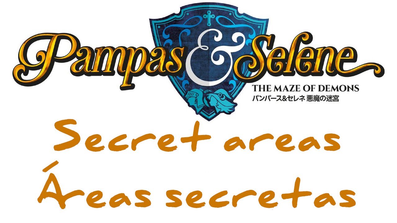 Pampas & Selene | Secret areas - Áreas secretas - YouTube
